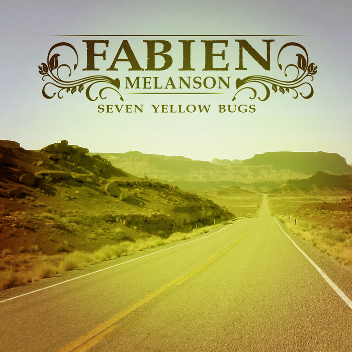 Seven Yellow Bugs | Fabien Melanson