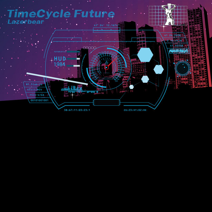 TimeCycle Future | Lazerbear