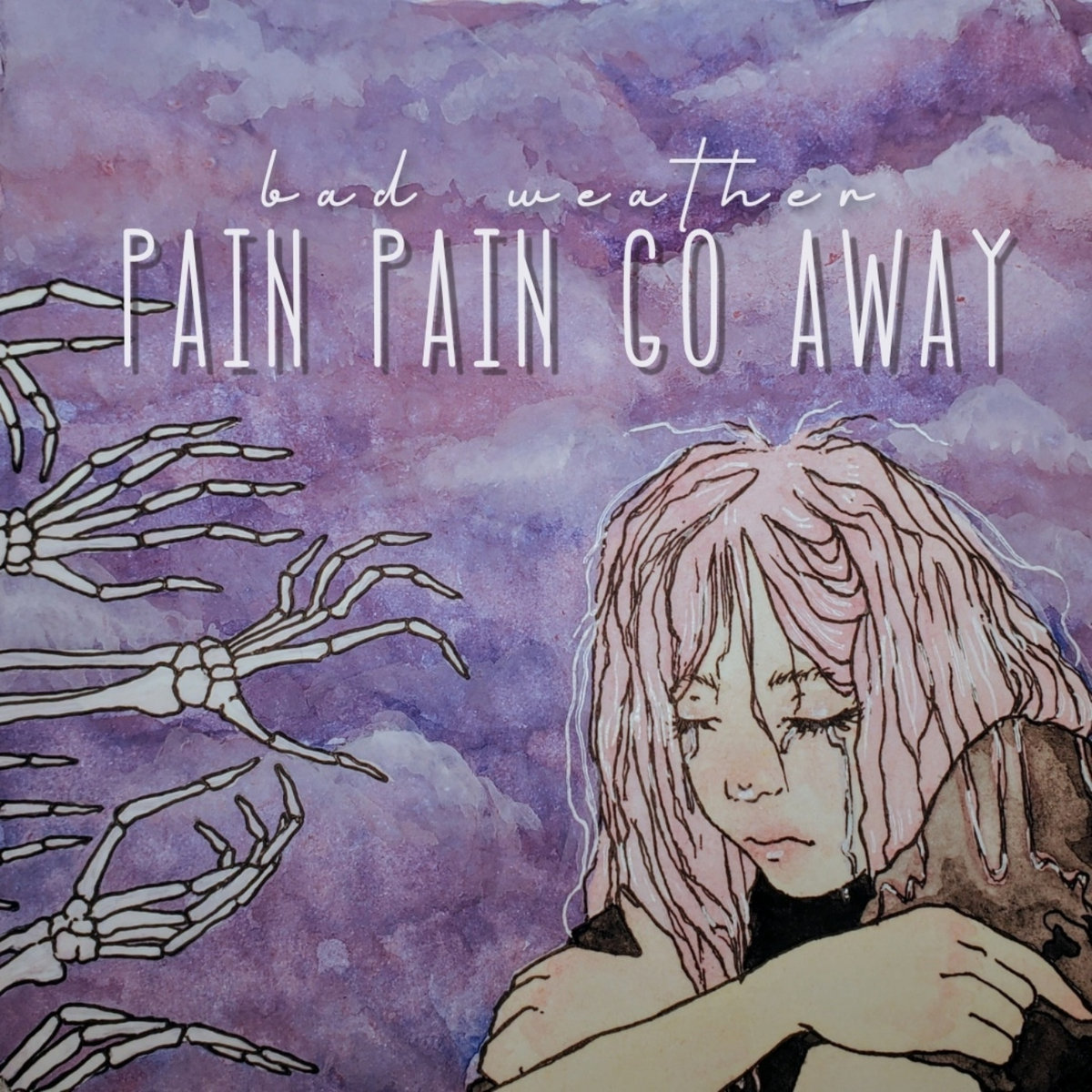 pain pain go away | bad weather