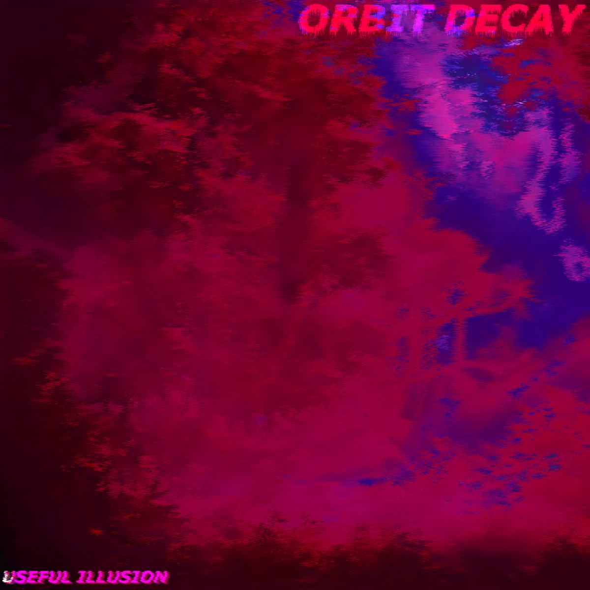 Orbit Decay | Useful Illusion