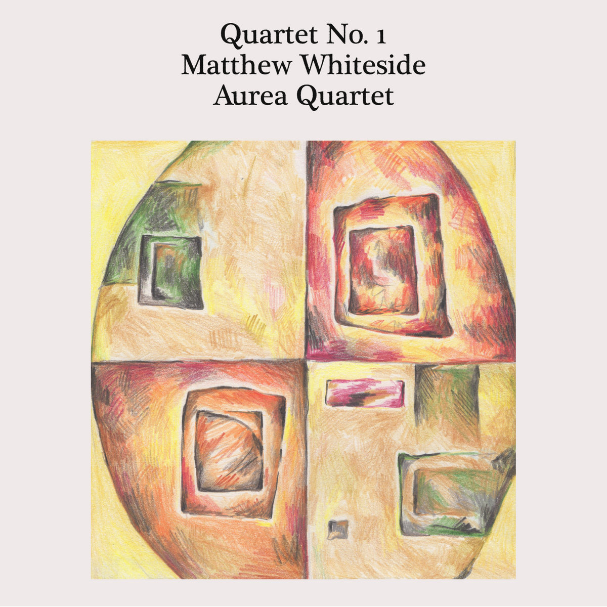 Quartet No. 1 | Matthew Whiteside