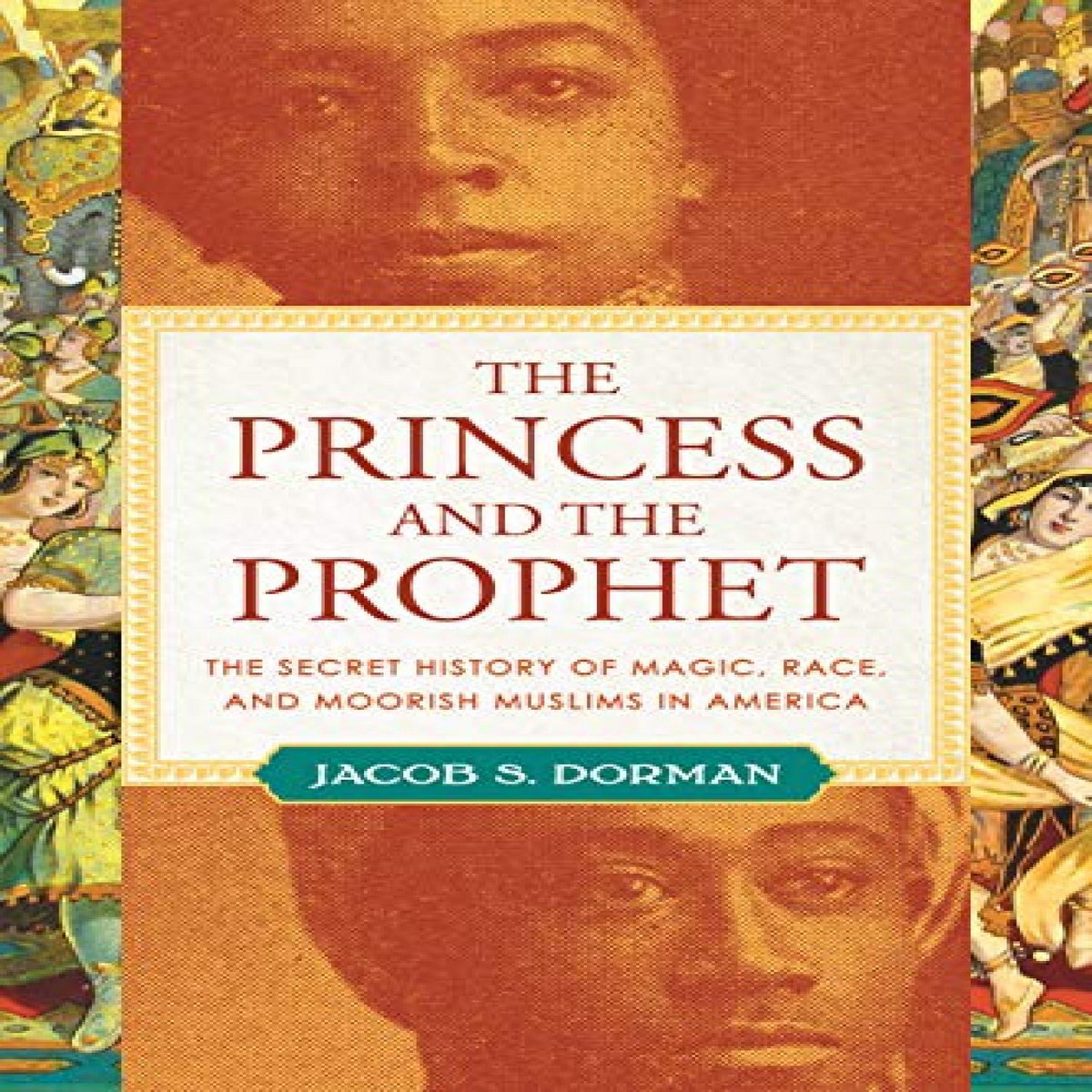 READ [PDF EBOOK EPUB KINDLE] The Princess and the Prophet: The Secret ...