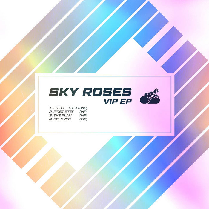 VIP EP | Sky Roses