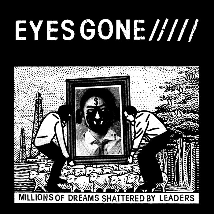 Millions of Dreams Shattered by Leaders | EYES GONE | Eyes Gone
