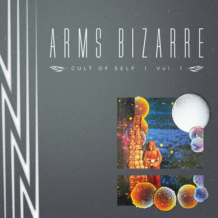 Cult Of Self Vol. 1 | ARMS BIZARRE