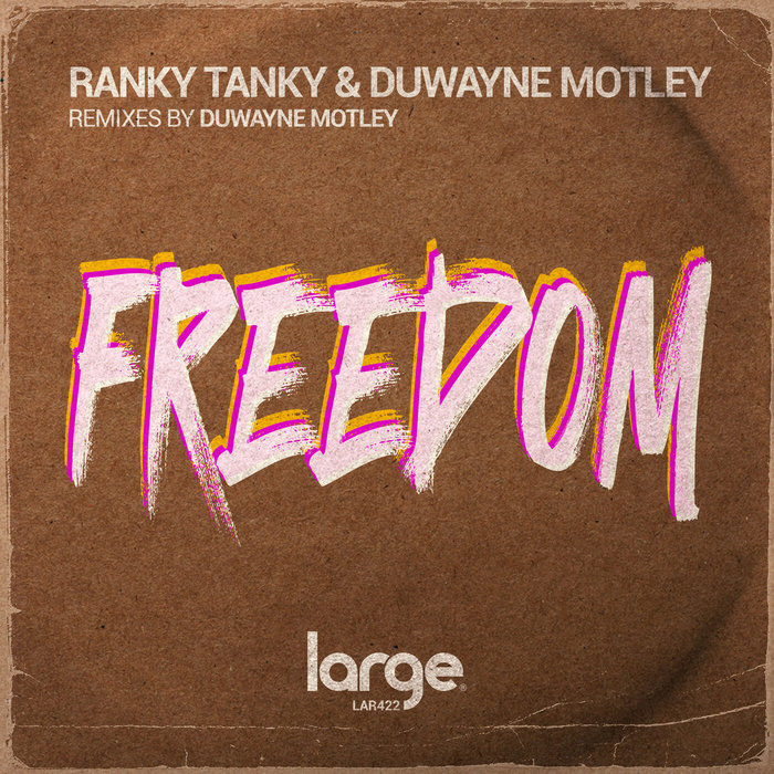 Freedom | Ranky Tanky and Duwayne Motley | Large Music