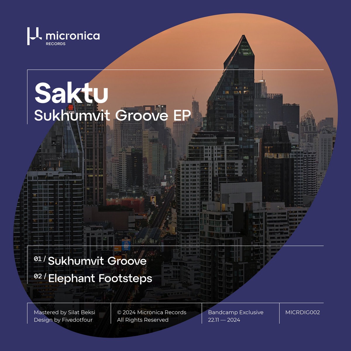 Saktu - Sukhumvit Groove EP [MICRDIG002] | SAKTU