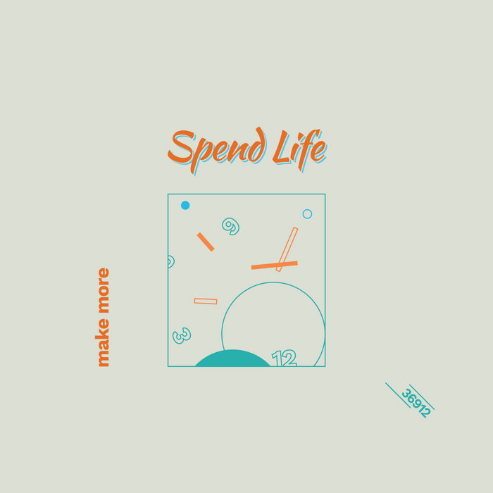 Spend Life | Make More