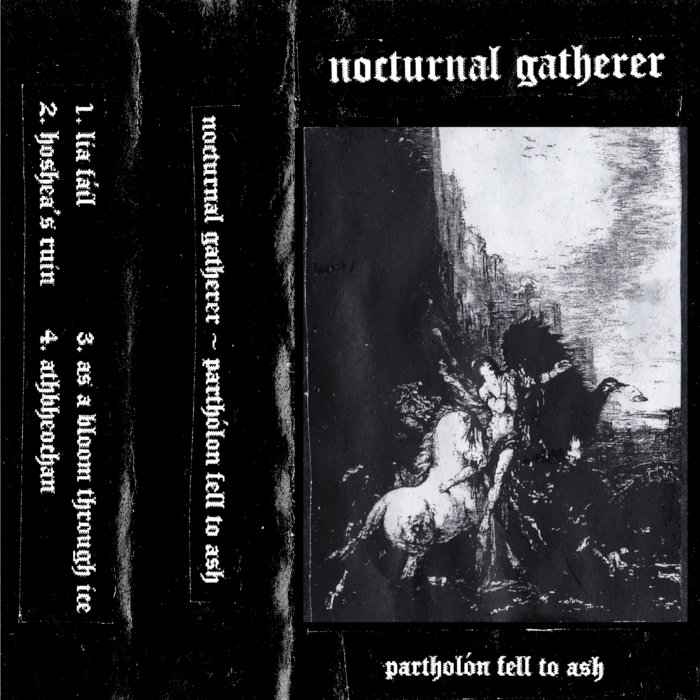 Partholón Fell to Ash | Nocturnal Gatherer