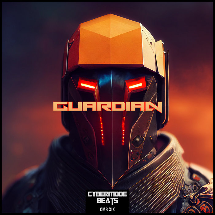 Guardian | Cybermode Beats | cybermode