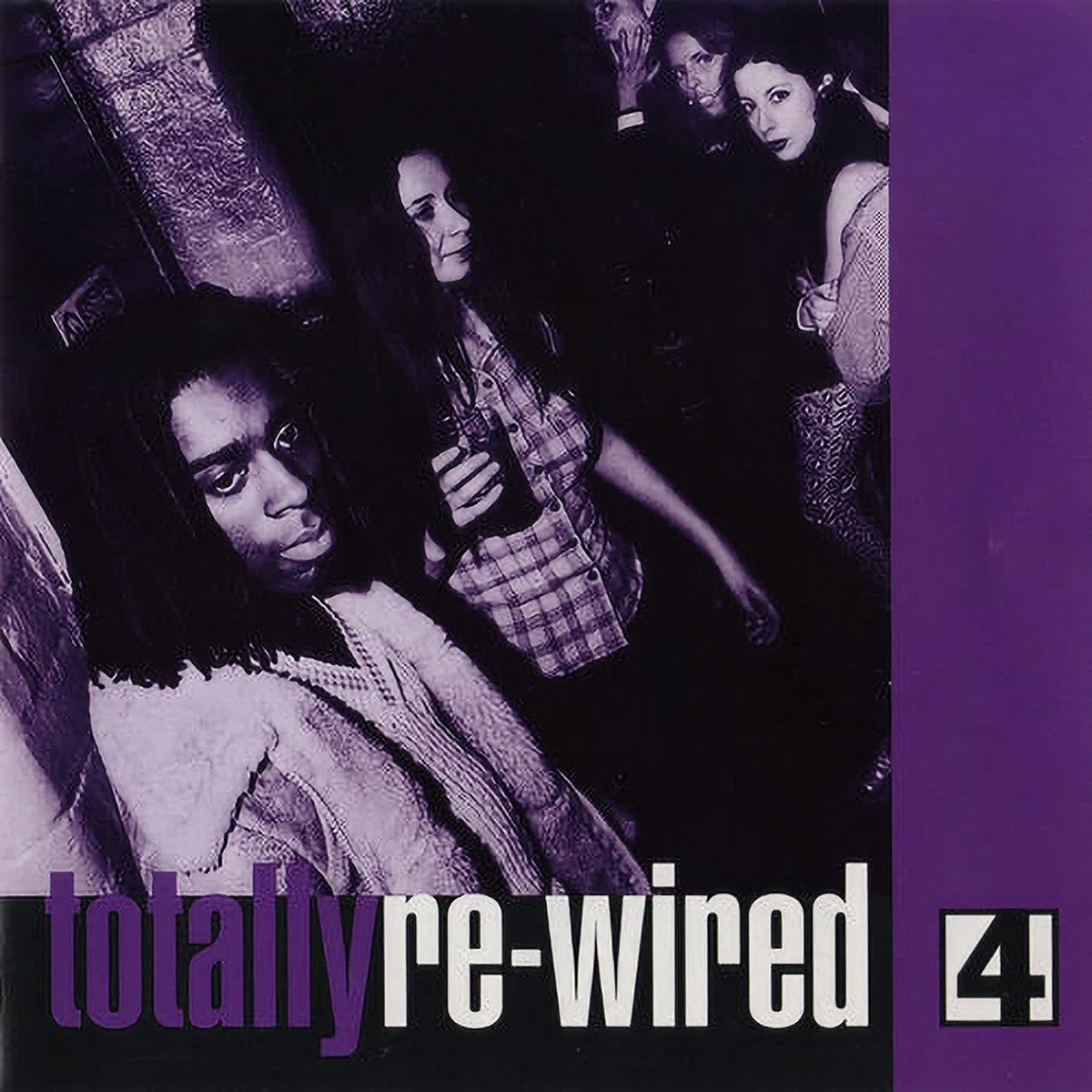 Totally Re-Wired 4 | Various Artists | Totally Wired Sounds