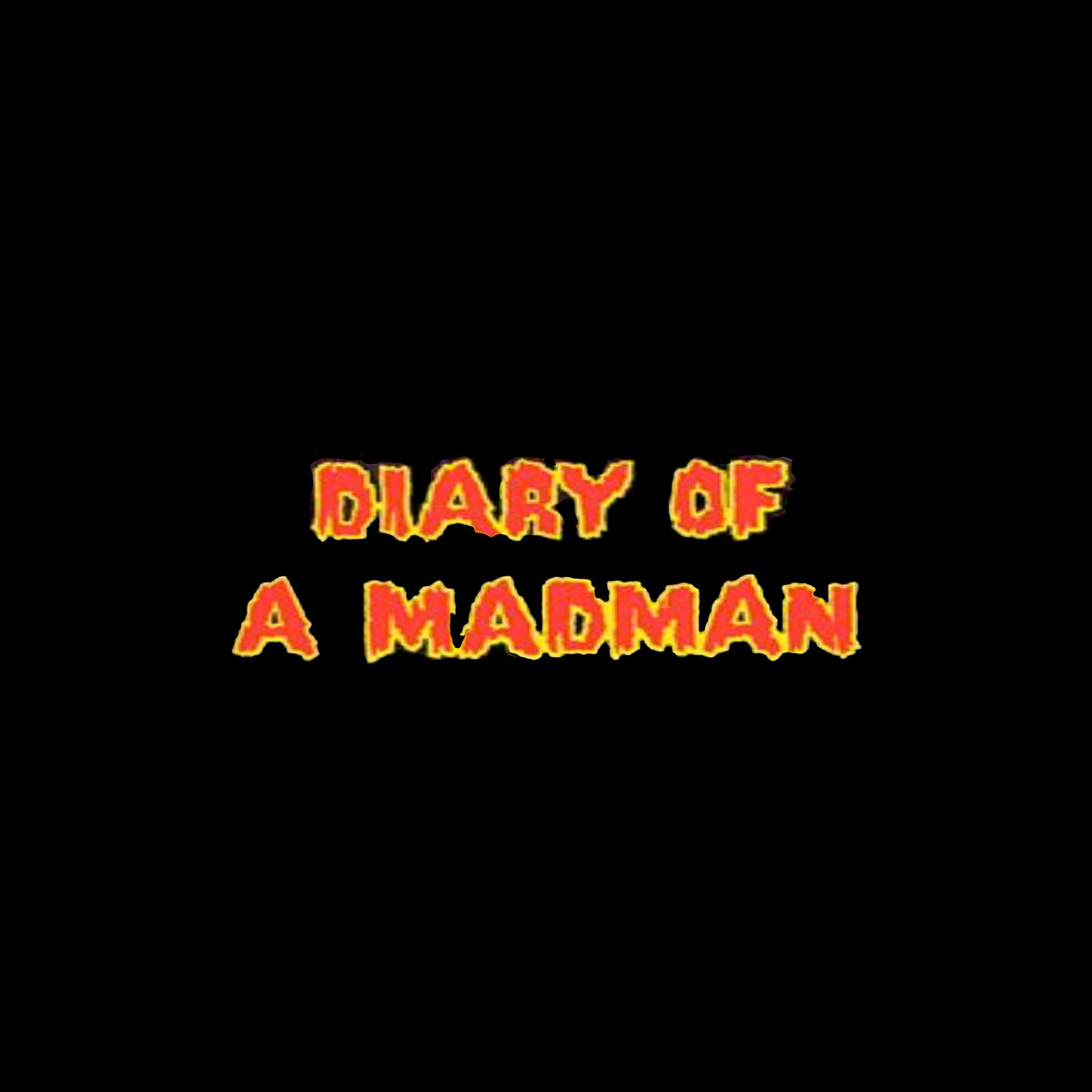 Diary of a Madman, Remake | Detroitband
