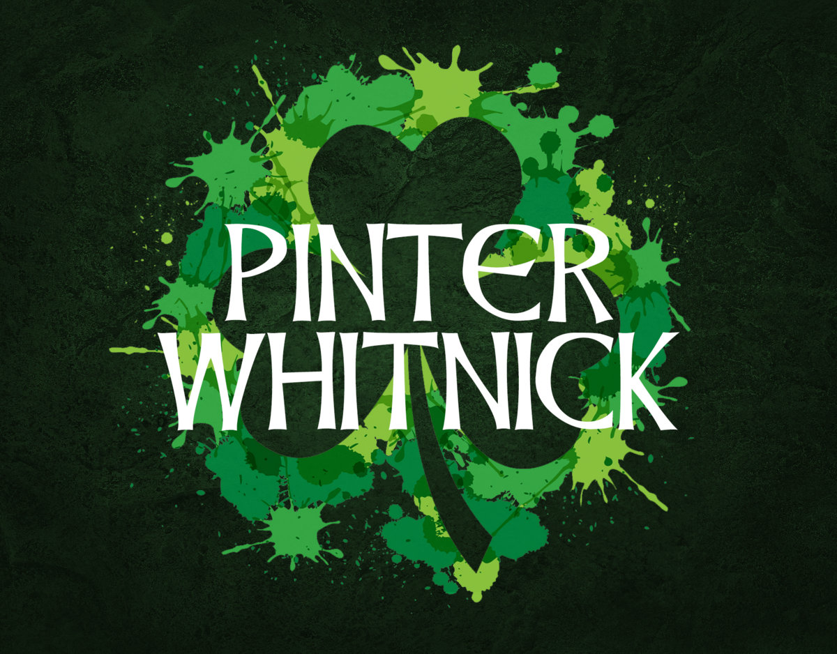 St. Patrick's Day with Pinter Whitnick | Pinter Whitnick | Alex Mendenall