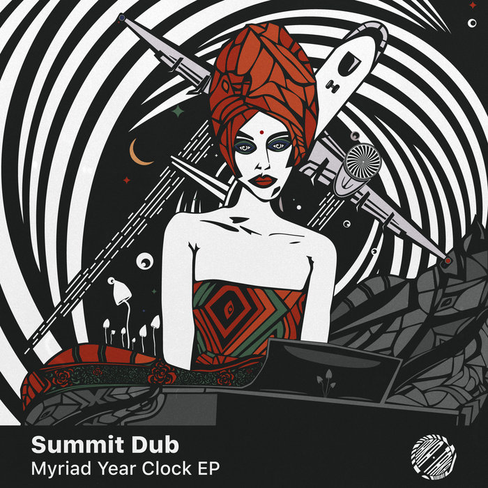 Summit Dub - Myriad Year Clock EP [TT001] | Taka Taka