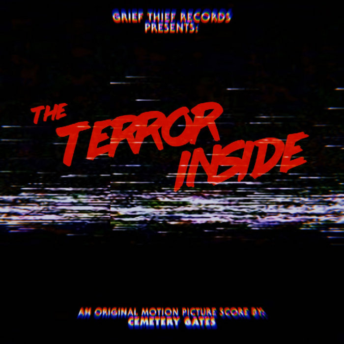 The Terror Inside - OST | Cemetery Gates
