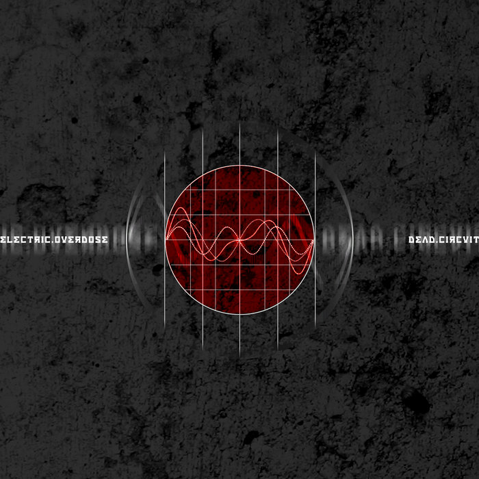 electric.overdose | dead.circuit