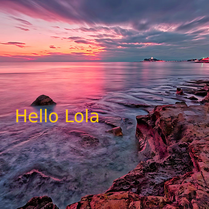 Hello Lola | Bonnie Wolff
