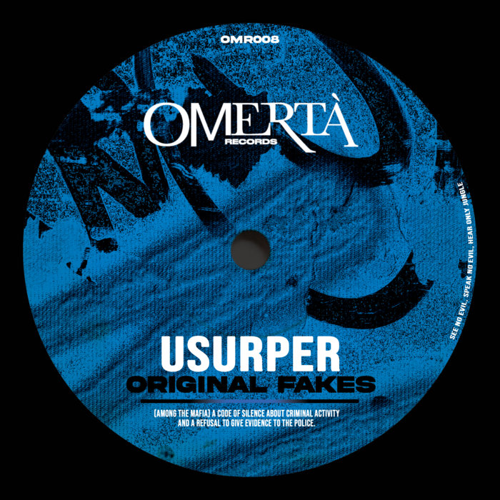 OMR008 - Usurper - Original Fakes | Usurper | Omertà Records