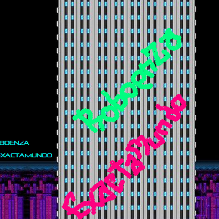 Exactamundo | Roboenza