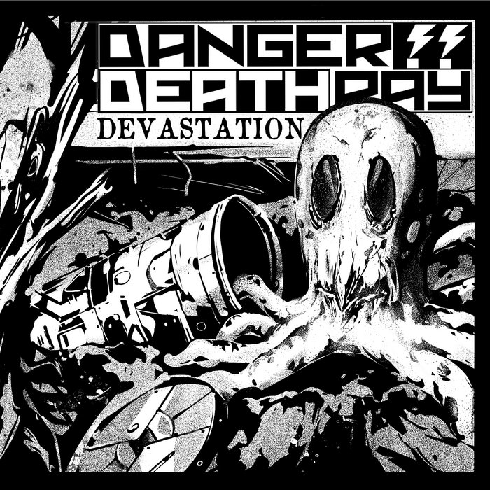 DEVASTATION | Danger!! Death Ray