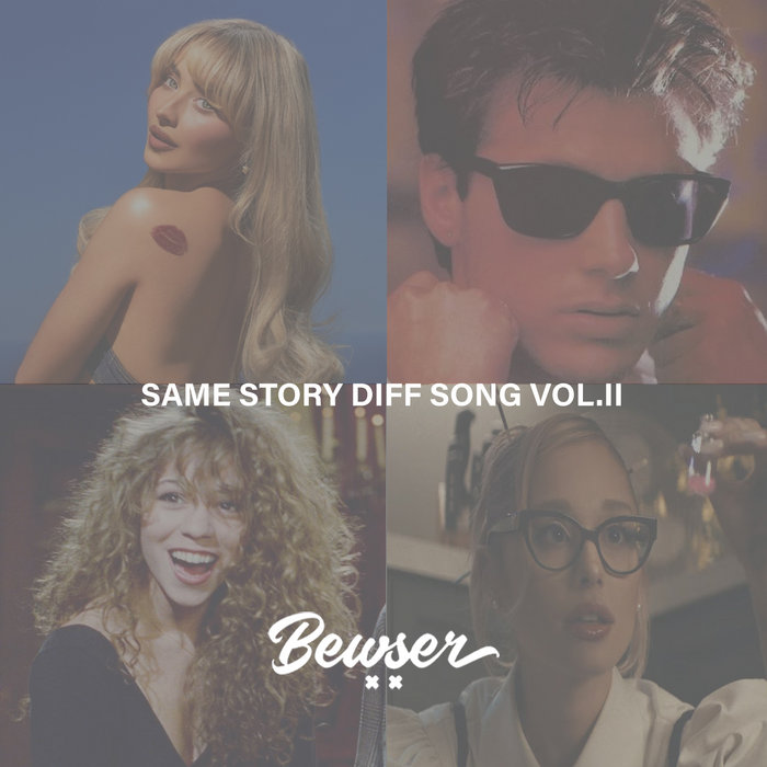 Same Story | Different Song Vol.2 | Bewser