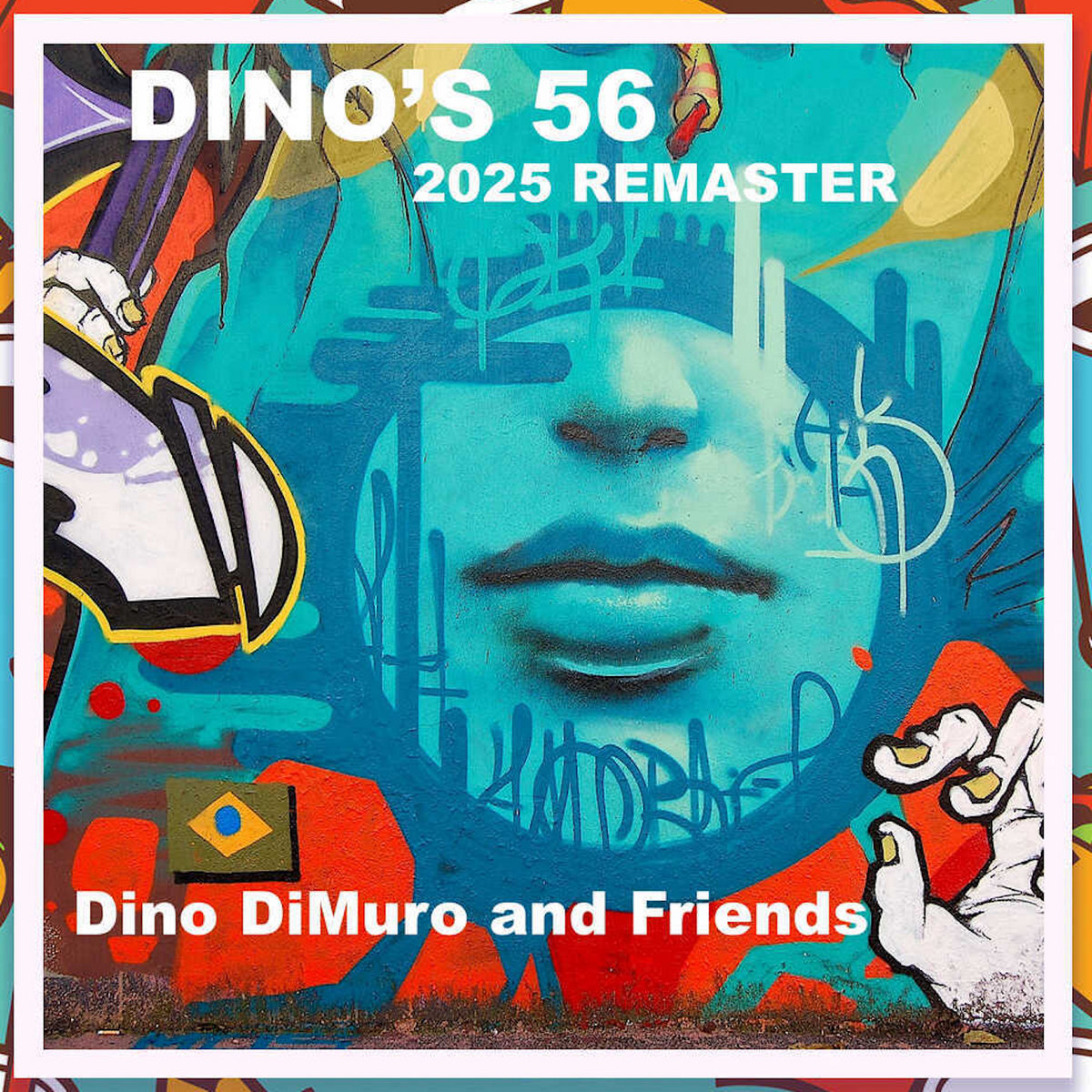 Dino's 56 (2025 Remaster) | Dino DiMuro and Friends | Dino DiMuro