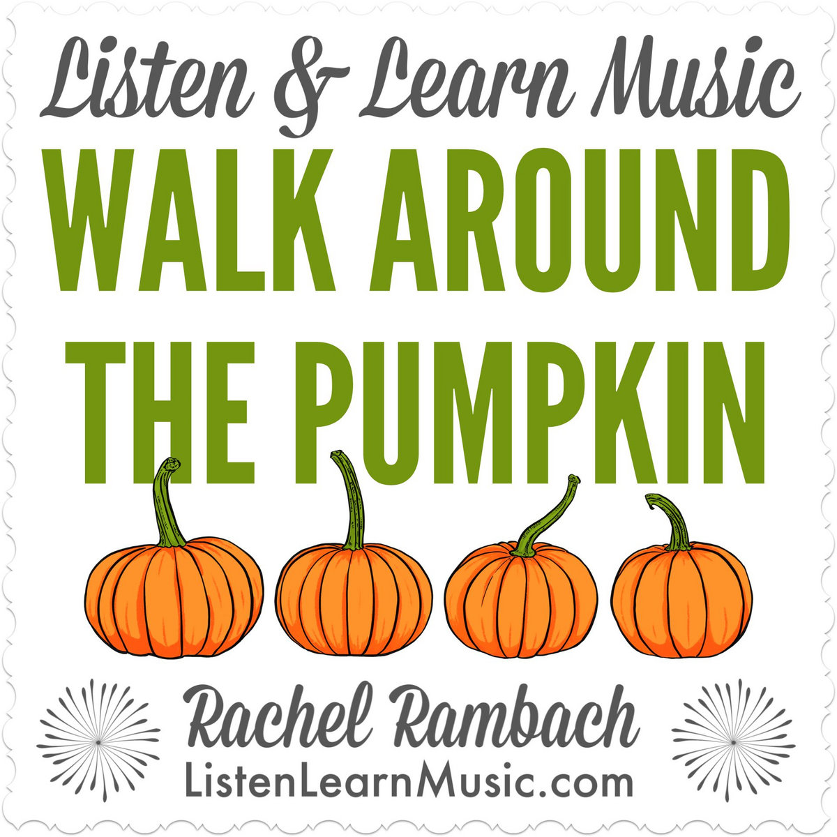 Walk Around the Pumpkin | Listen & Learn Music