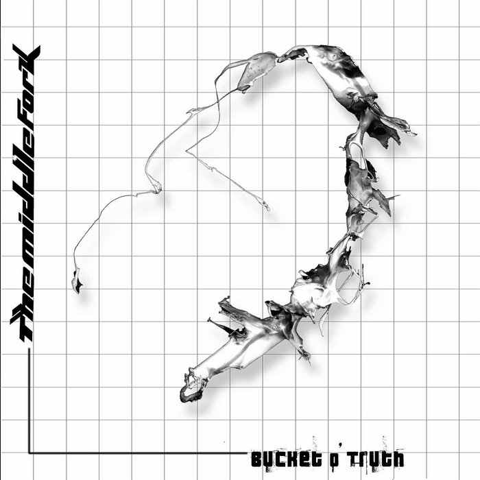 Bucket o Truth | theMiDDLEfork