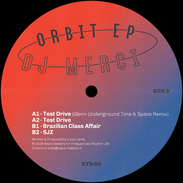 Test Drive (Glenn Underground Time & Space Remix) | DJ Merci | Wave Makers
