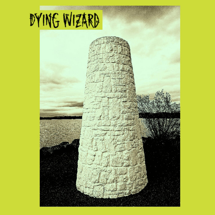 Dying Wizard | Dying Wizard