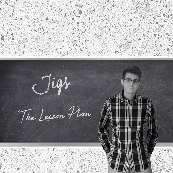 The Lesson Plan | Jigs