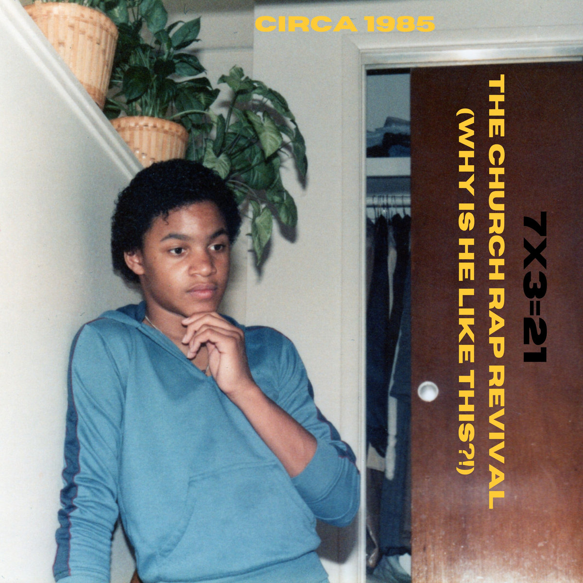 The Church Rap Revival (Circa '85) EP | 7X3=21 | 3Wisemen Entertainment