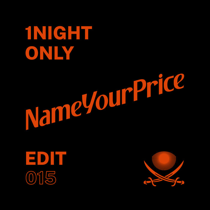 NameYourPrice Edit 015 | 1Night Only | Les Yeux Orange