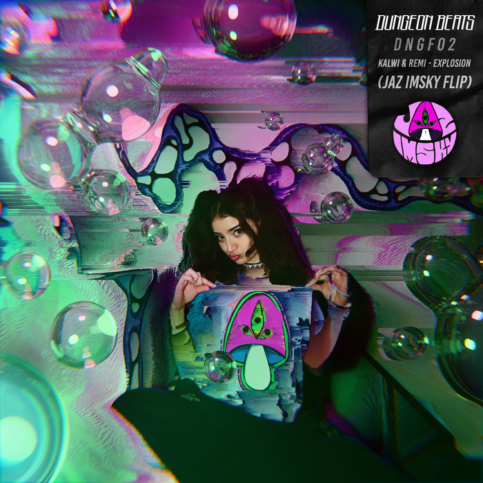 Explosion (Jaz Imsky Flip) | Kalwi & Remi | Dungeon Beats