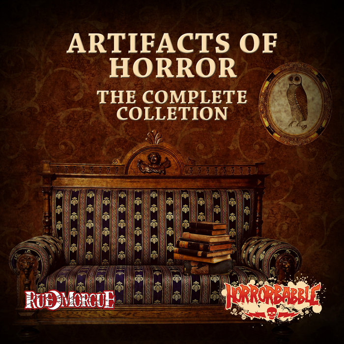 Artifacts of Horror: Volume 1 | Various Authors | HorrorBabble