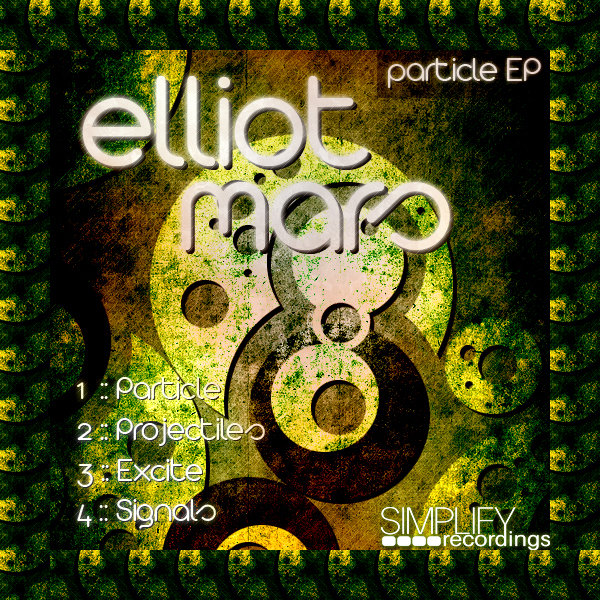 Elliot Mars - Particle | Simplify Recordings