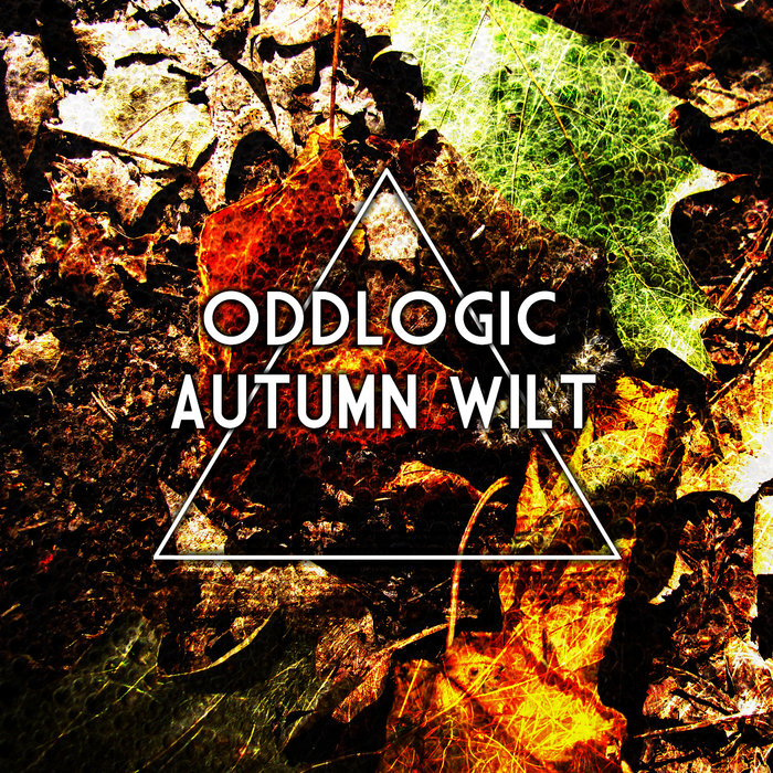 Autumn Wilt | oddlogic | Urban Waves Records