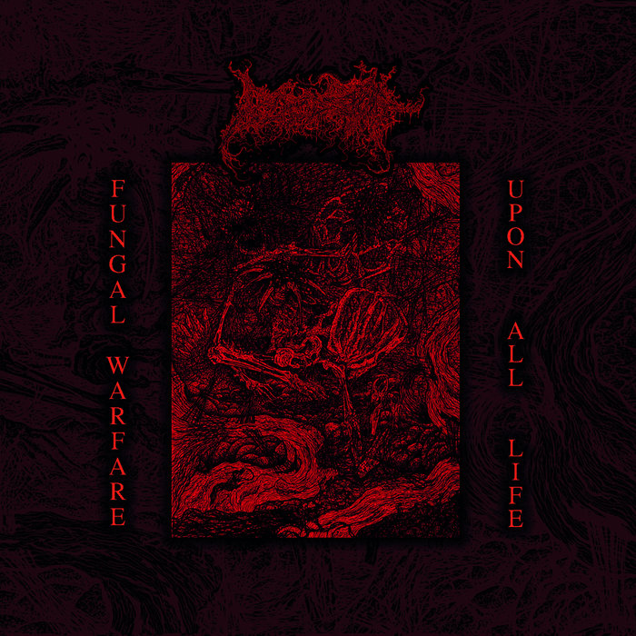 Fungal Warfare Upon All Life | BLOOD SPORE | Blood Harvest