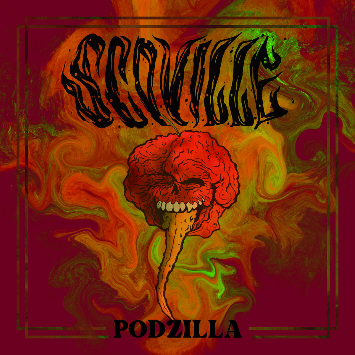 Podzilla | Scoville
