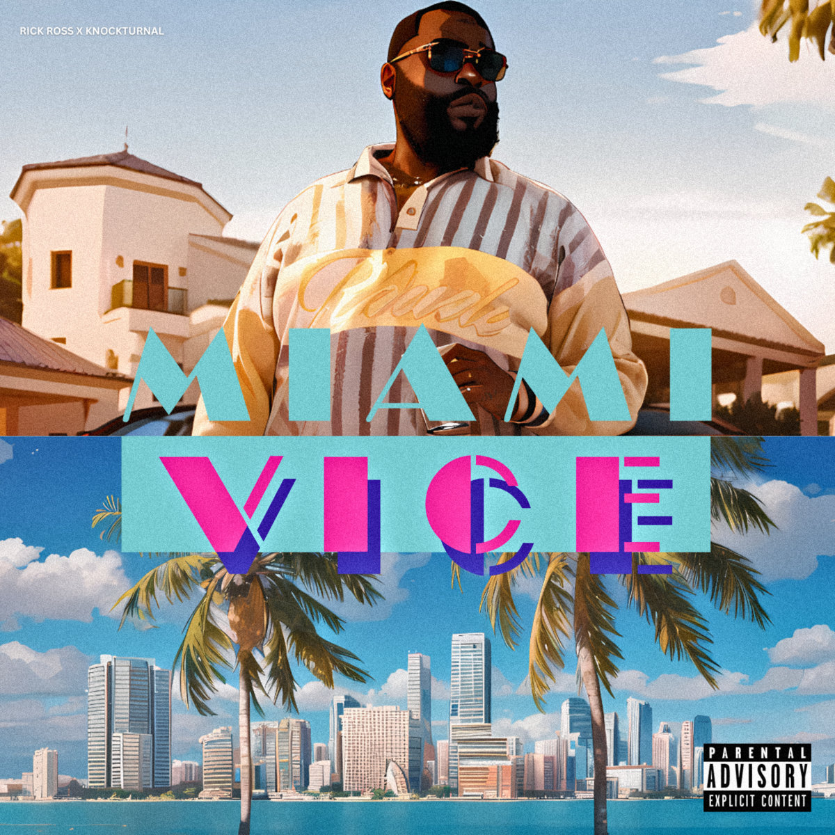 Miami Vice | Rick Ross & KNOCKTURNAL | KNOCKTURNAL