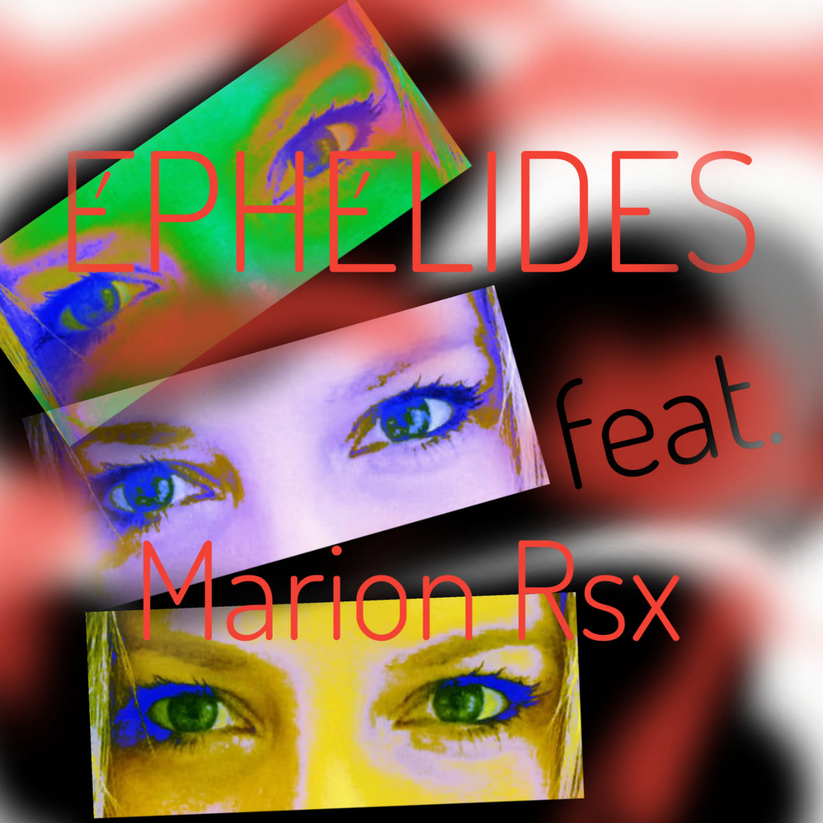 Feat.Marion Rsx | Ephélides