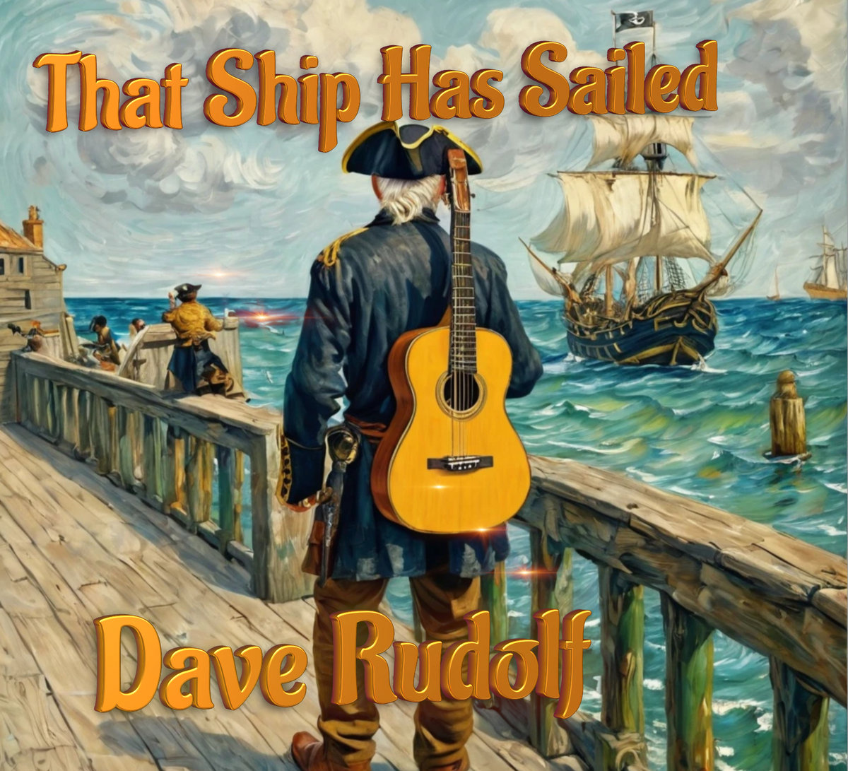 That Ship Has Sailed | Dave Rudolf