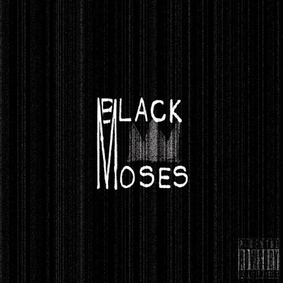 Black Moses | Black Moses
