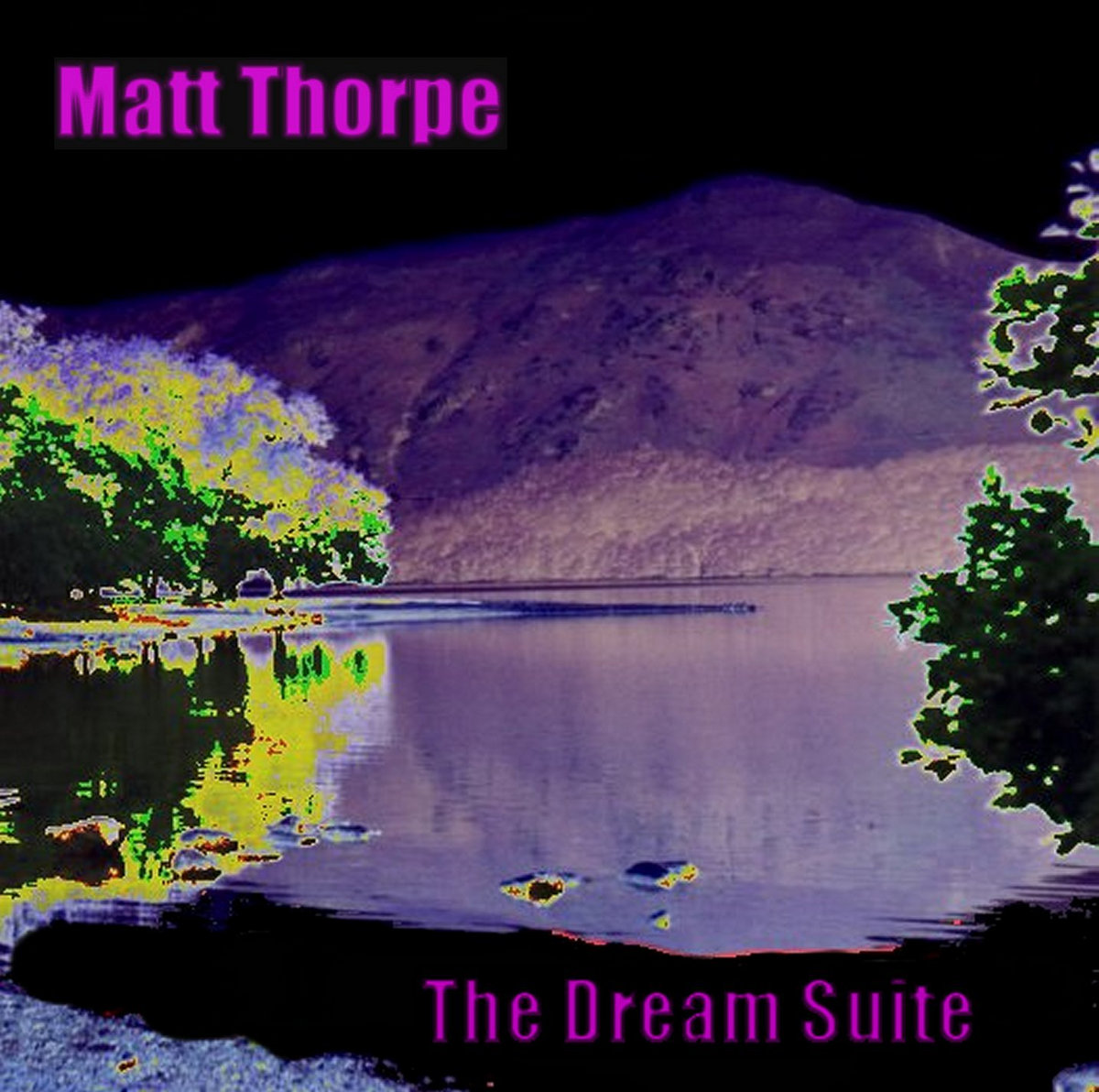 The Dream Suite | Matt Thorpe