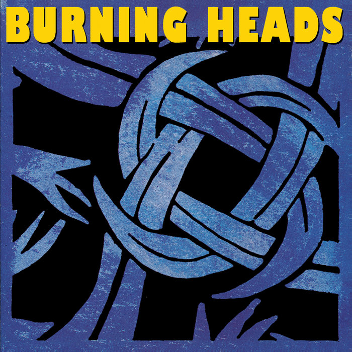 1st Album | BURNING HEADS | KICKING RECORDS