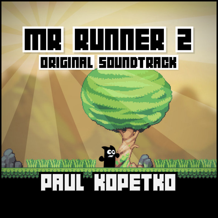 Mr Runner 2 Soundtrack | Paul Kopetko