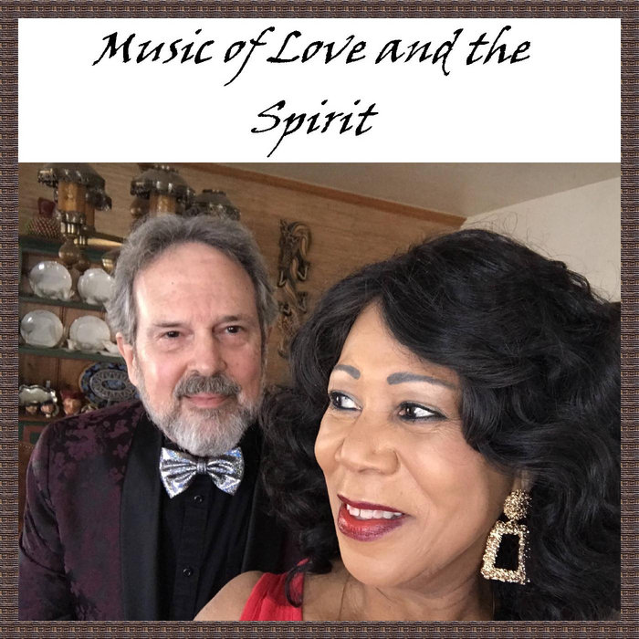 Music of Love and the Spirit | Norma and Richard Mayer
