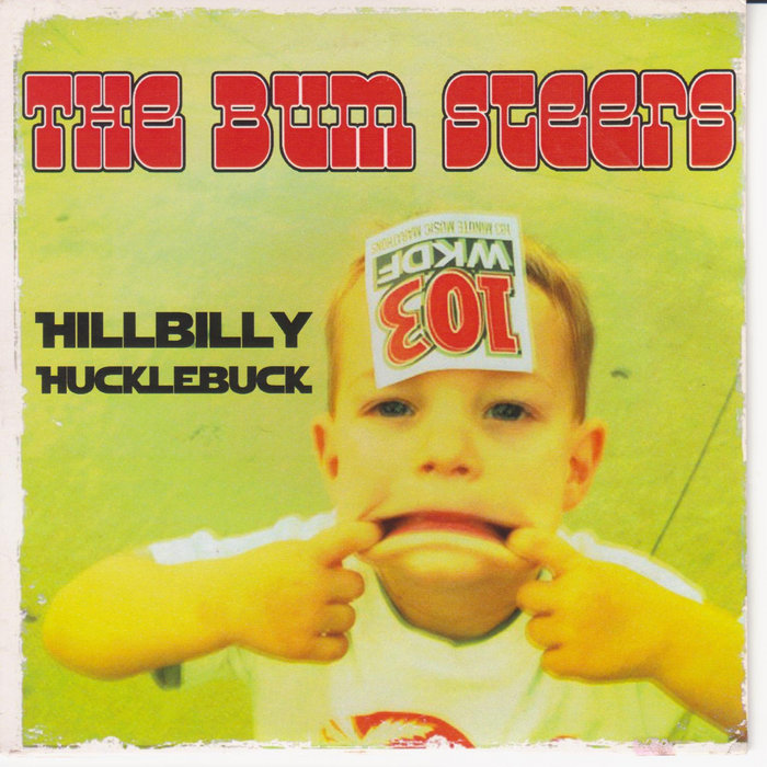 Hillbilly Hucklebuck | The Bum Steers