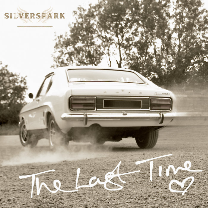 The Last Time | SilverSpark
