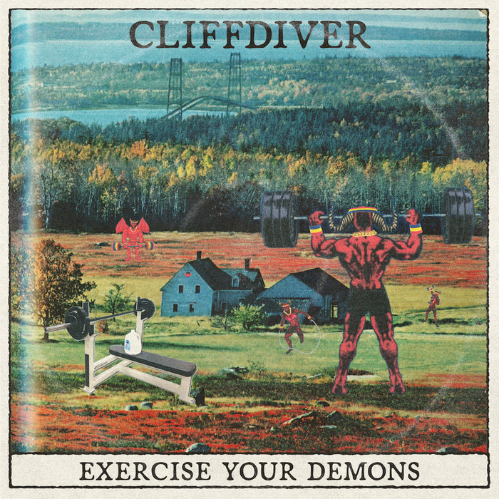 Exercise Your Demons | CLIFFDIVER